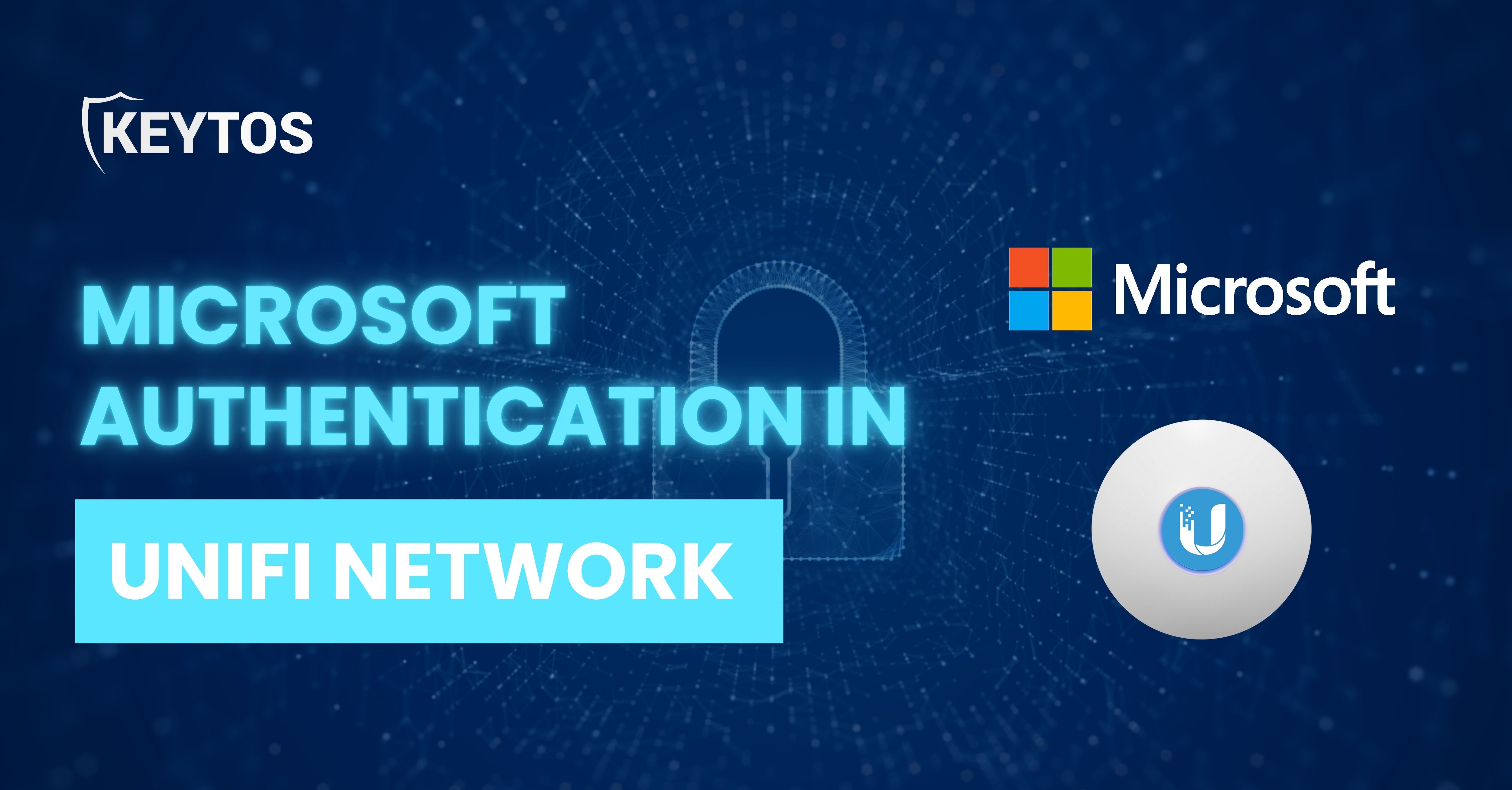 How to Use Microsoft 365 Identities in Unifi Wi-Fi WPA3 Enterprise | Keytos