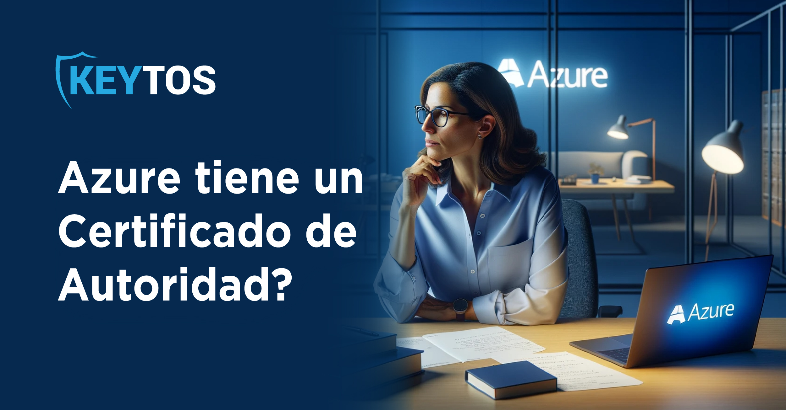 ¿Azure Tiene una PKI en la Nube? | Keytos