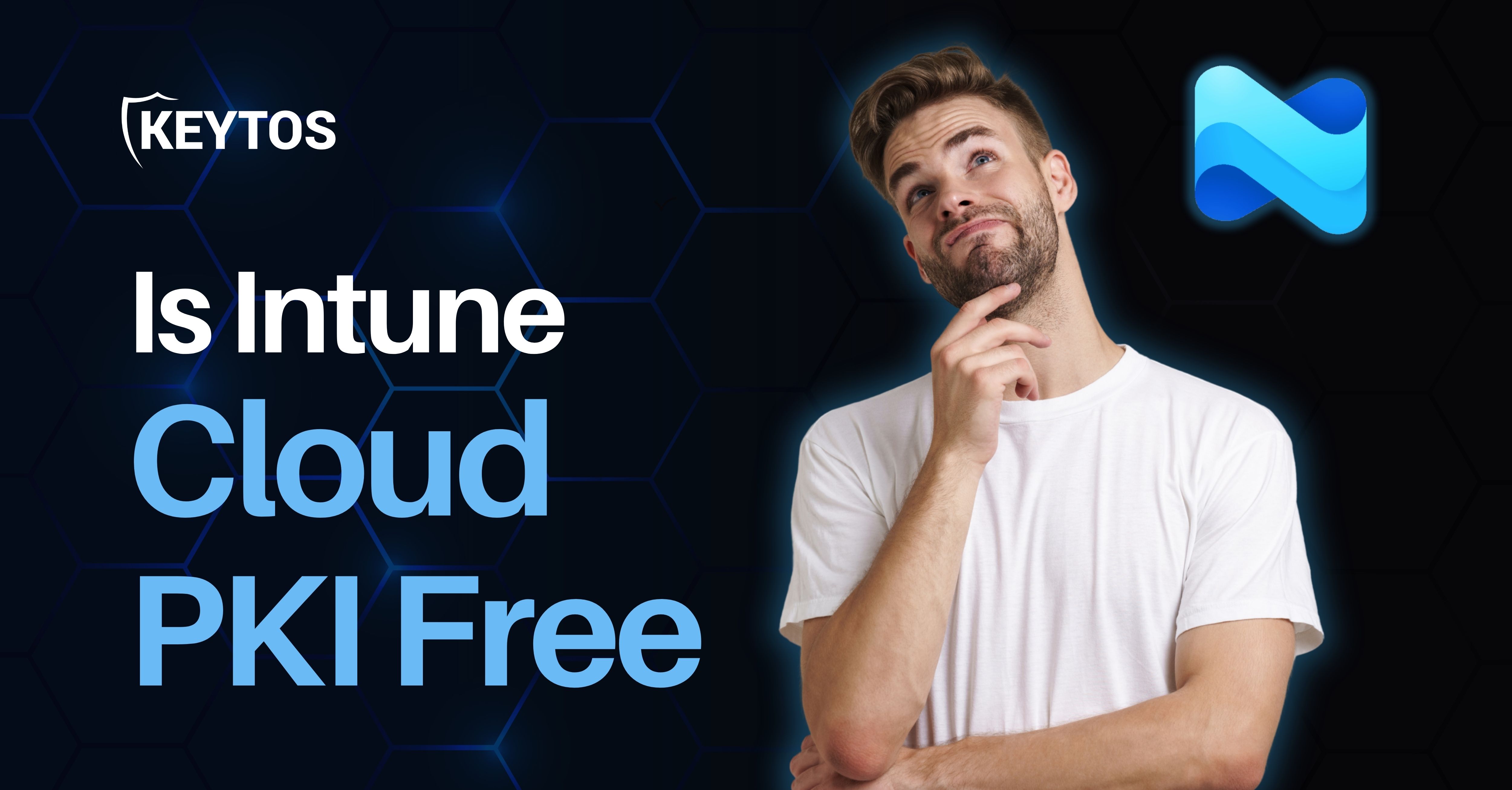 Is Intune Cloud PKI Included in Intune? | Keytos