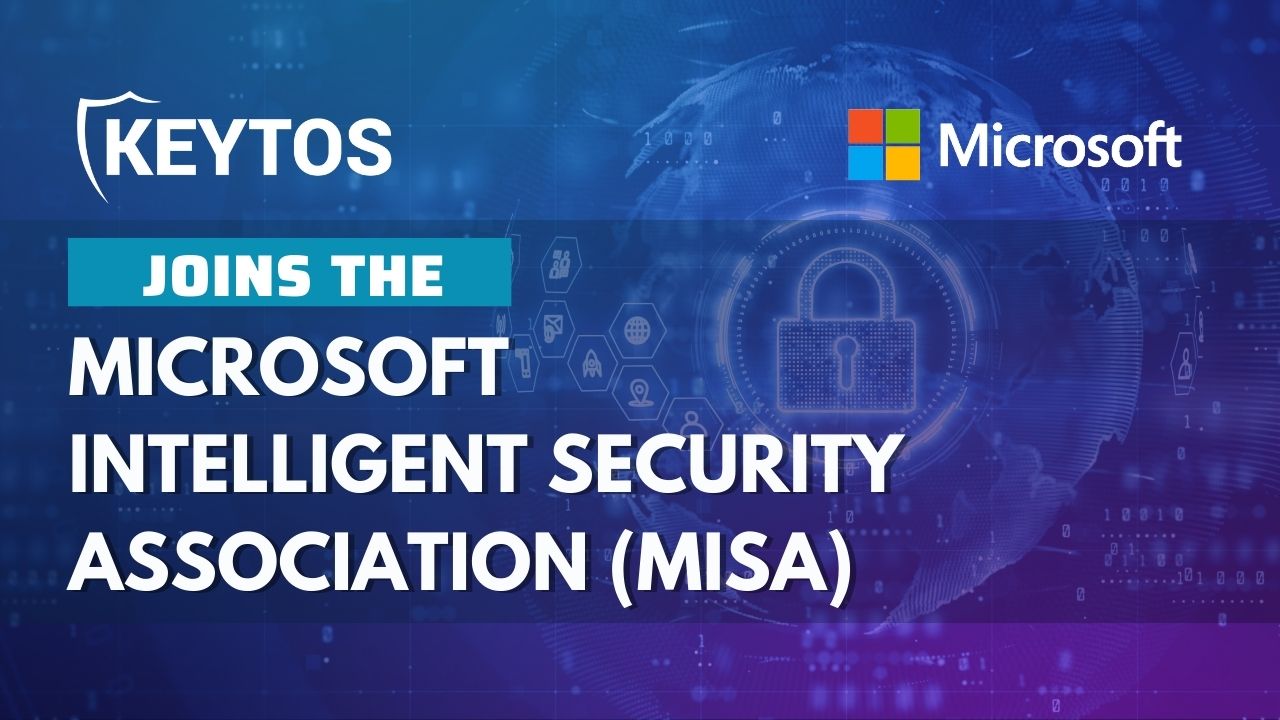 Keytos Joins the Microsoft Intelligent Security Association | Keytos Blog